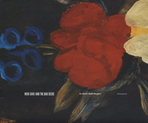 Nick Cave & The Bad Seeds – No More Shall We Part (CD, Ed. UK, 2001) – Music Jungle